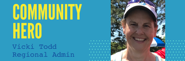 Community Hero: Vicki Todd, Regional Admin