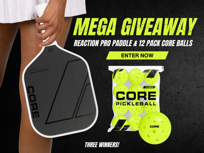 CORE Pickleball Mega Giveaway!